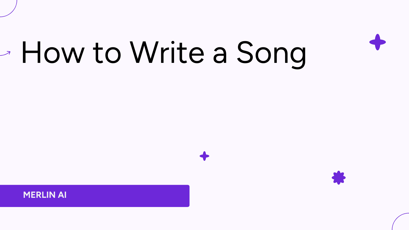 How to Write a Song: A Story-Driven Guide