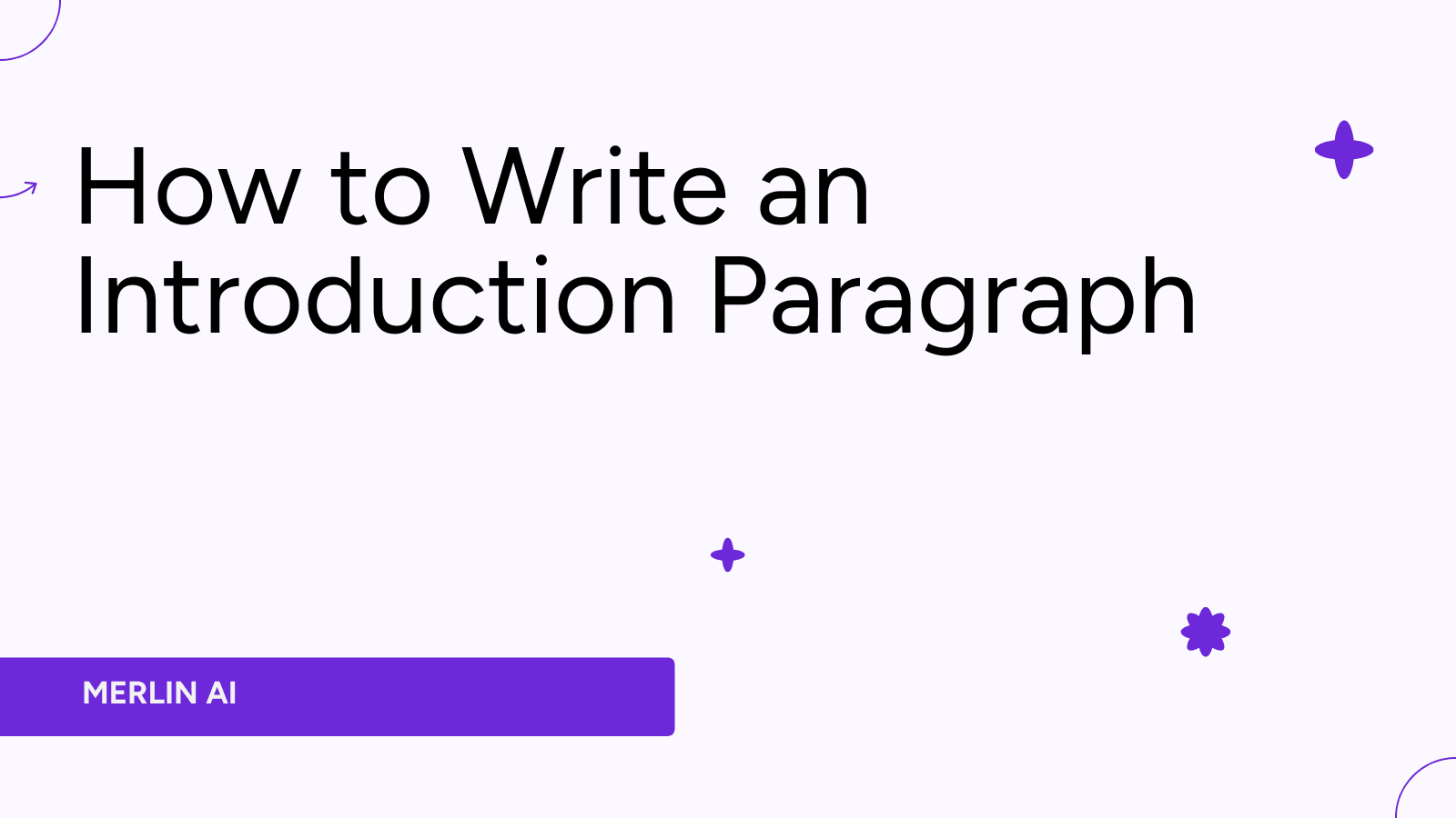 How to Write an Introduction Paragraph: 7 Easy Tips