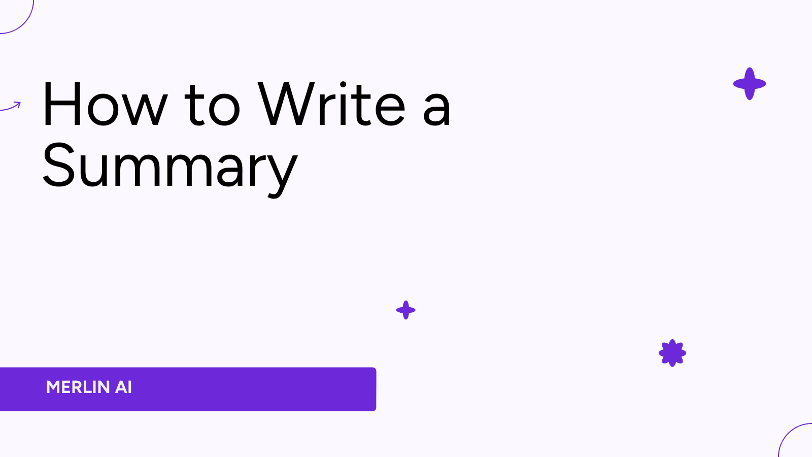 How to Write a Summary: 7 Practical Tips