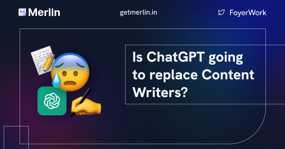 Is ChatGPT going to replace content writers?