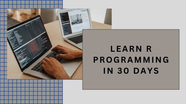 Learn R in 30 Days With Me