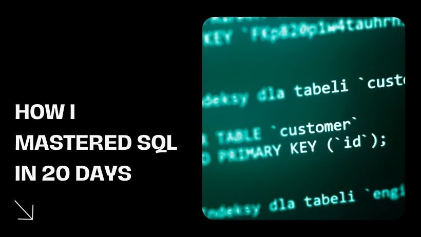 How I Learned SQL in 20 Days