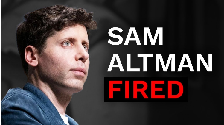 OpenAI Fired CEO, Sam Altman- Shakes Things Up-Room for Changes